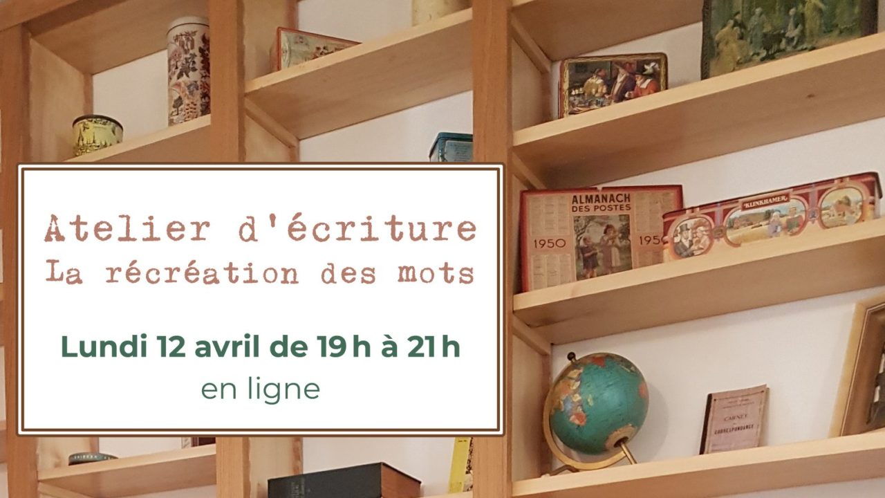 Atelier d'écriture en ligne La récréation des mots - ABC Livre